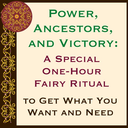Power, Ancestors, and Victory | Faerie magic—Goddess witch spells—with ...